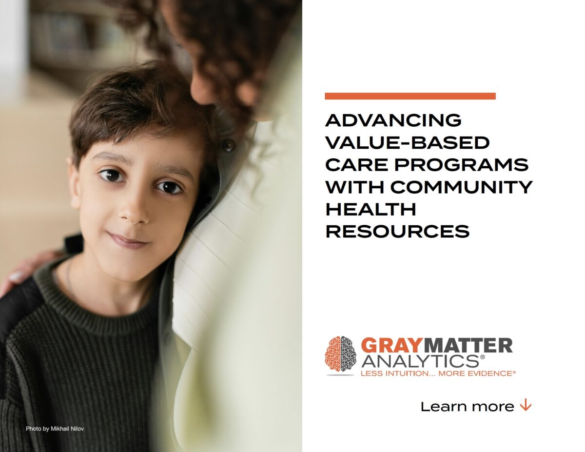 Advancing Value Based Care With Community Based Resources Gray Matter